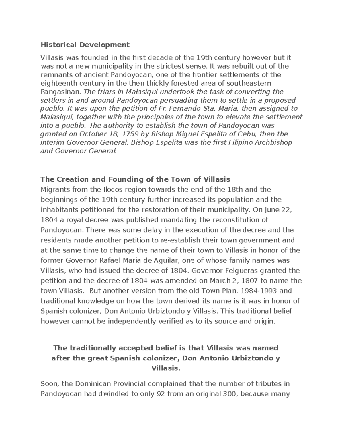 Historical-Development - Historical Development Villasis was founded in ...