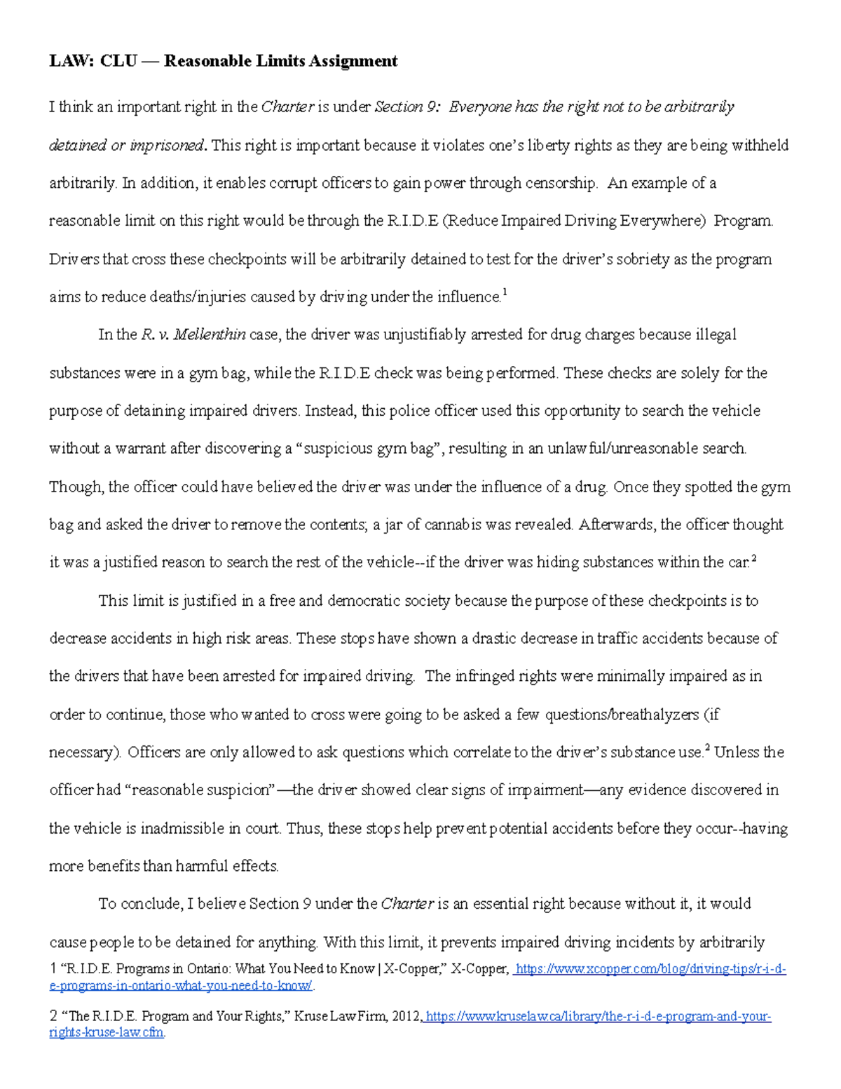 CLU Reasonable Limits Assignment - This right is important because it ...