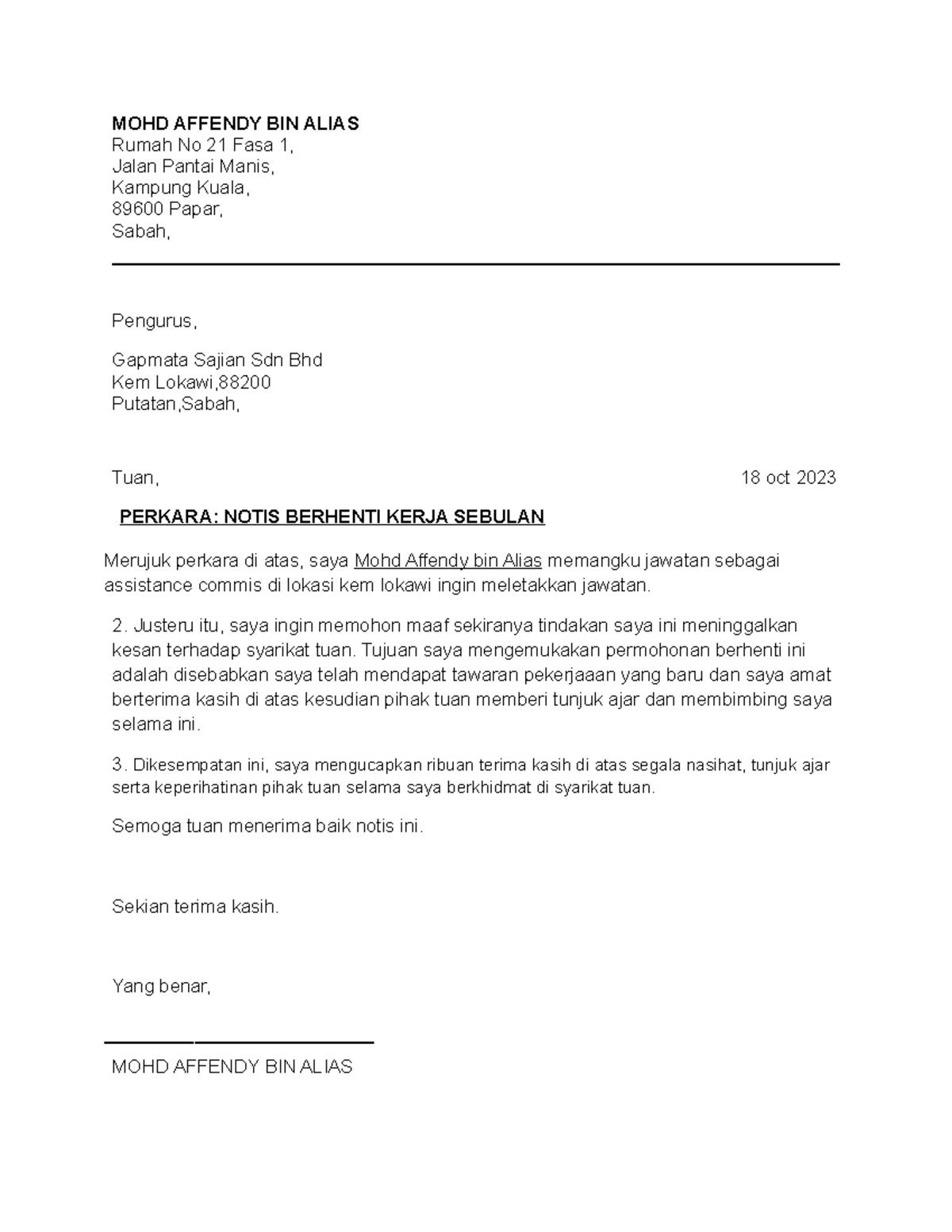 Contoh surat berhenti kerja - MOHD AFFENDY BIN ALIAS Rumah No 21 Fasa 1 ...