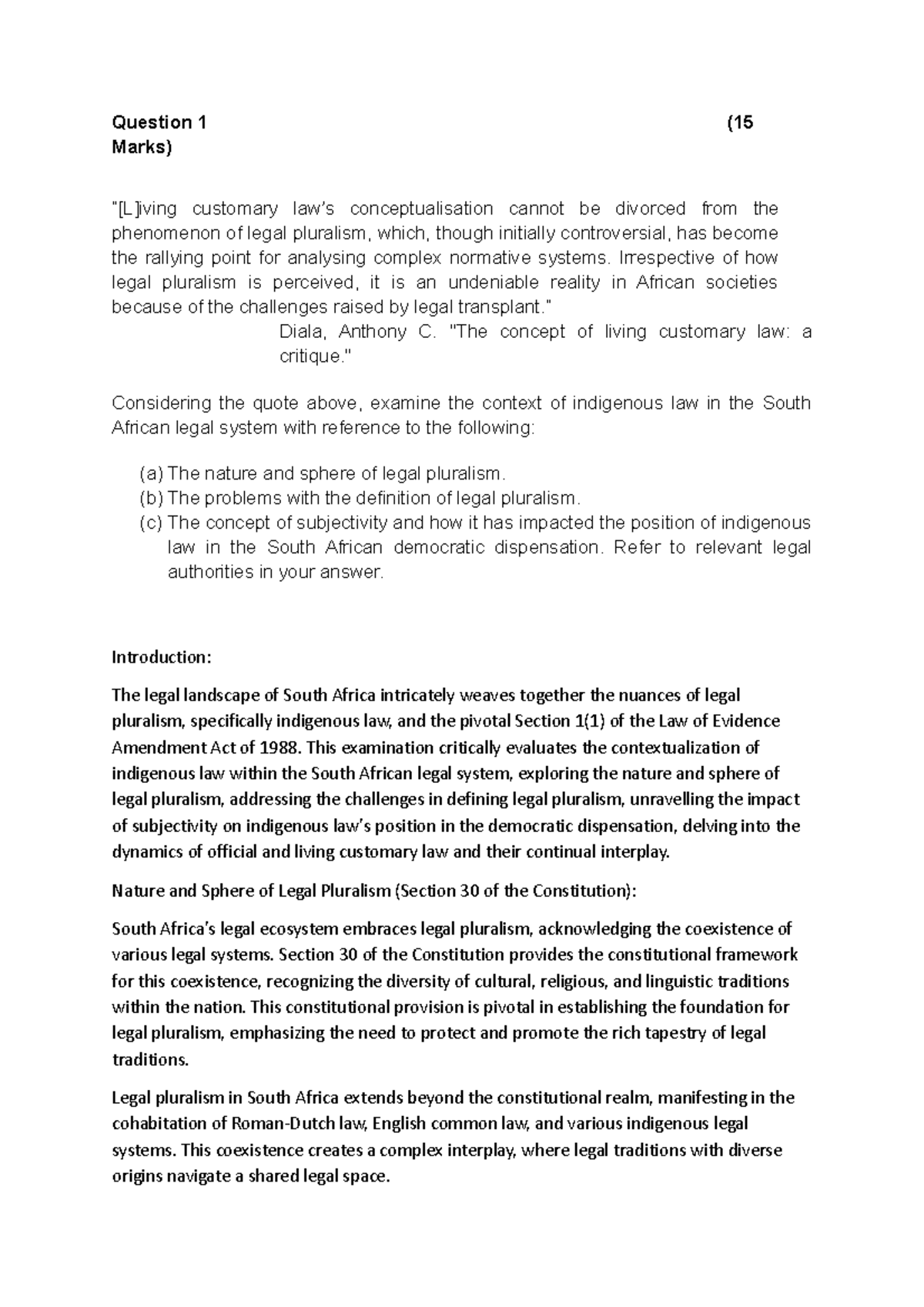 Topic 1-3 answer attempts - Question 1 ( Marks) “[L]iving customary law ...