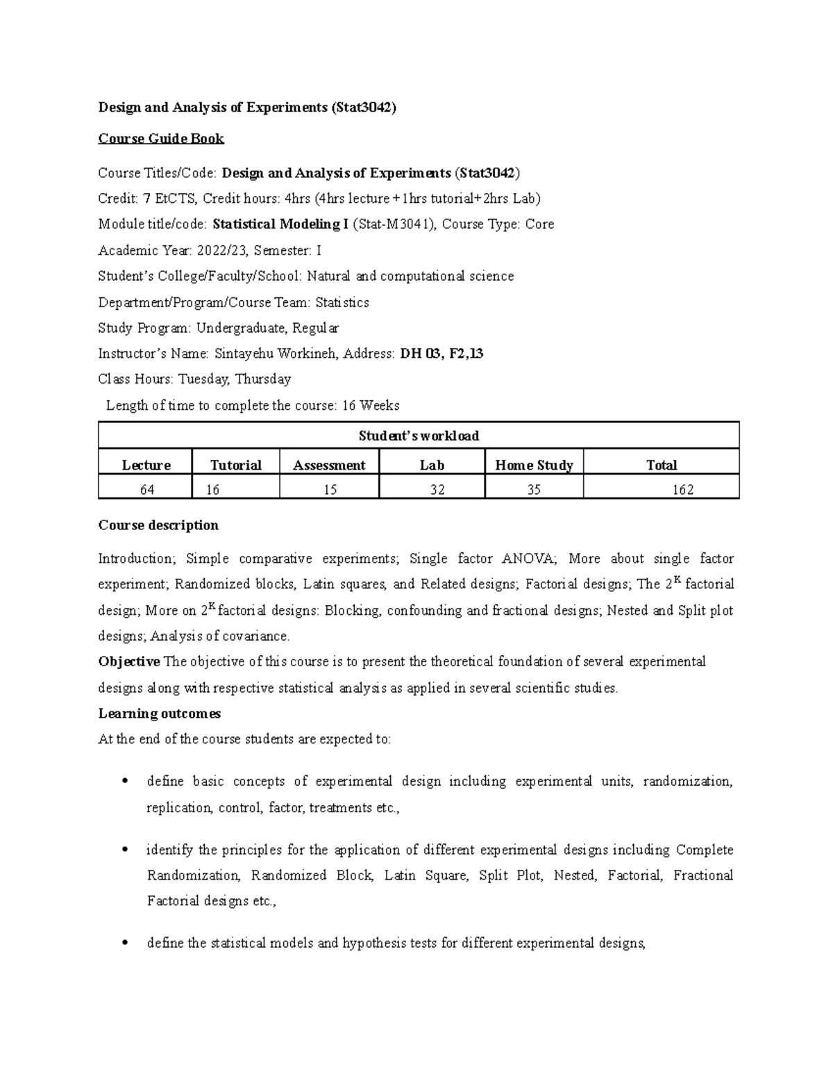 Course Outline Ttttt Design And Analysis Of Experiments Stat3042 Course Guide Book Course