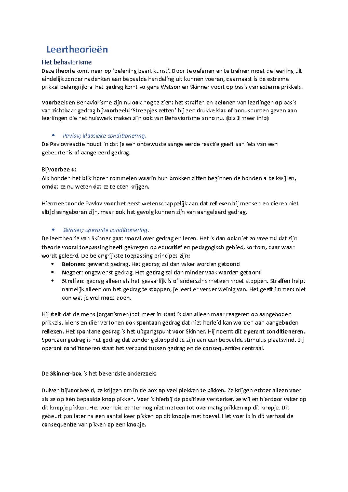 Leertheorieën KTG - Leertheorieën Het behaviorisme Deze theorie komt ...