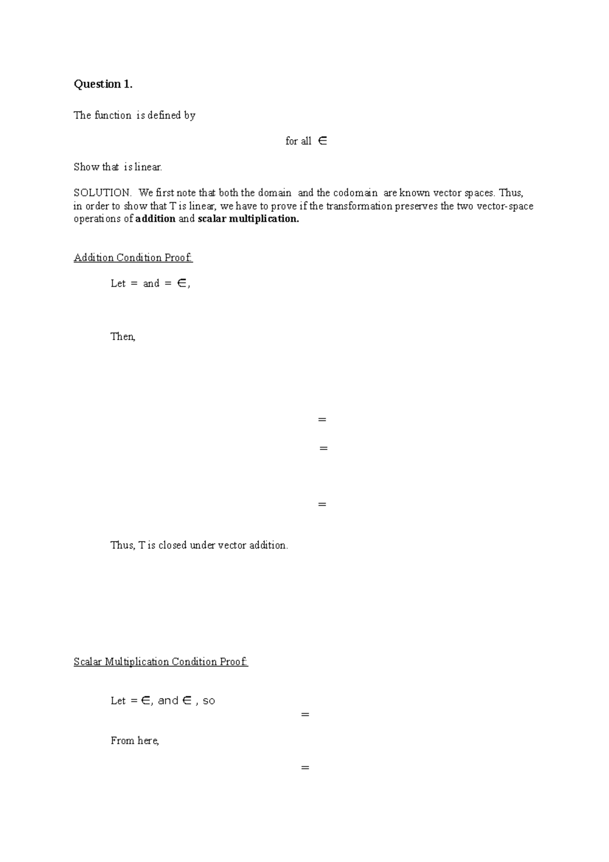 Math Assignment 1231 - Question 1. The function is defined by for all ∈ Show that is linear ...