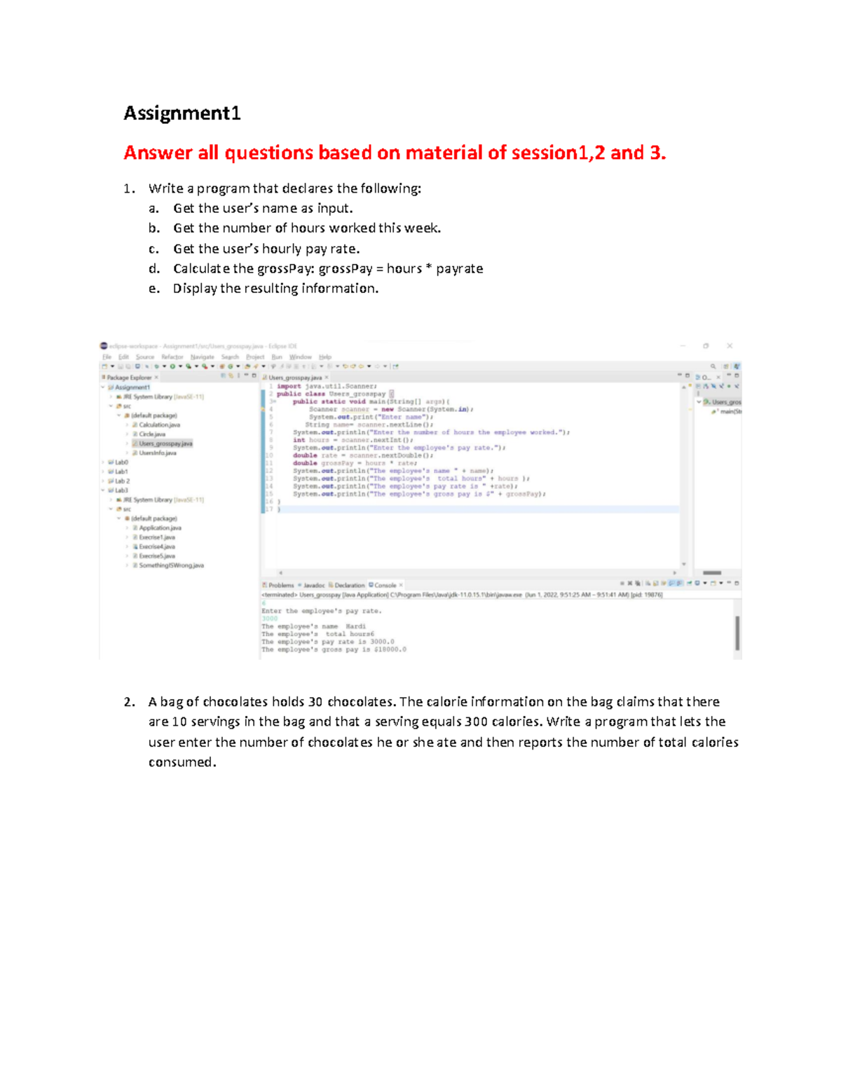 Assignment 1(n01498789) - Assignment Answer all questions based on material of session1,2 and 3 ...