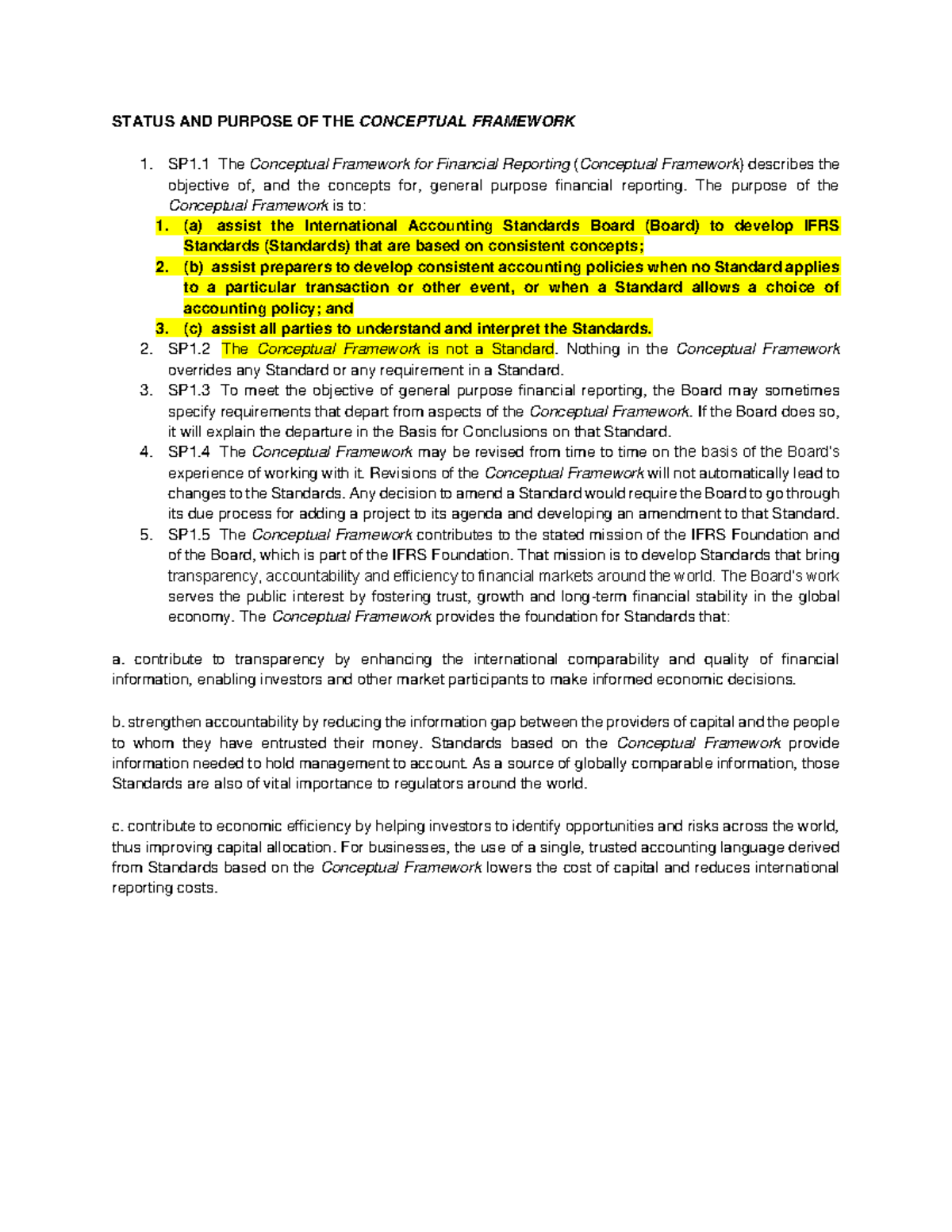CFAS - This is a lecture note. - STATUS AND PURPOSE OF THE CONCEPTUAL FRAMEWORK 1. SP1 The - Studocu