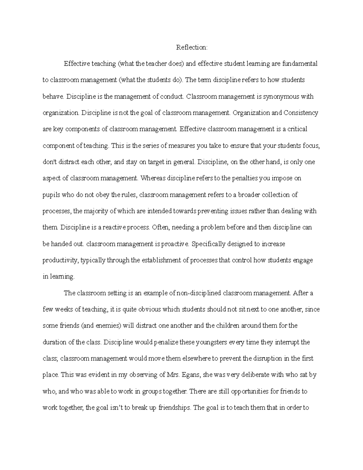 Reflection - Reflection: Effective teaching (what the teacher does) and ...