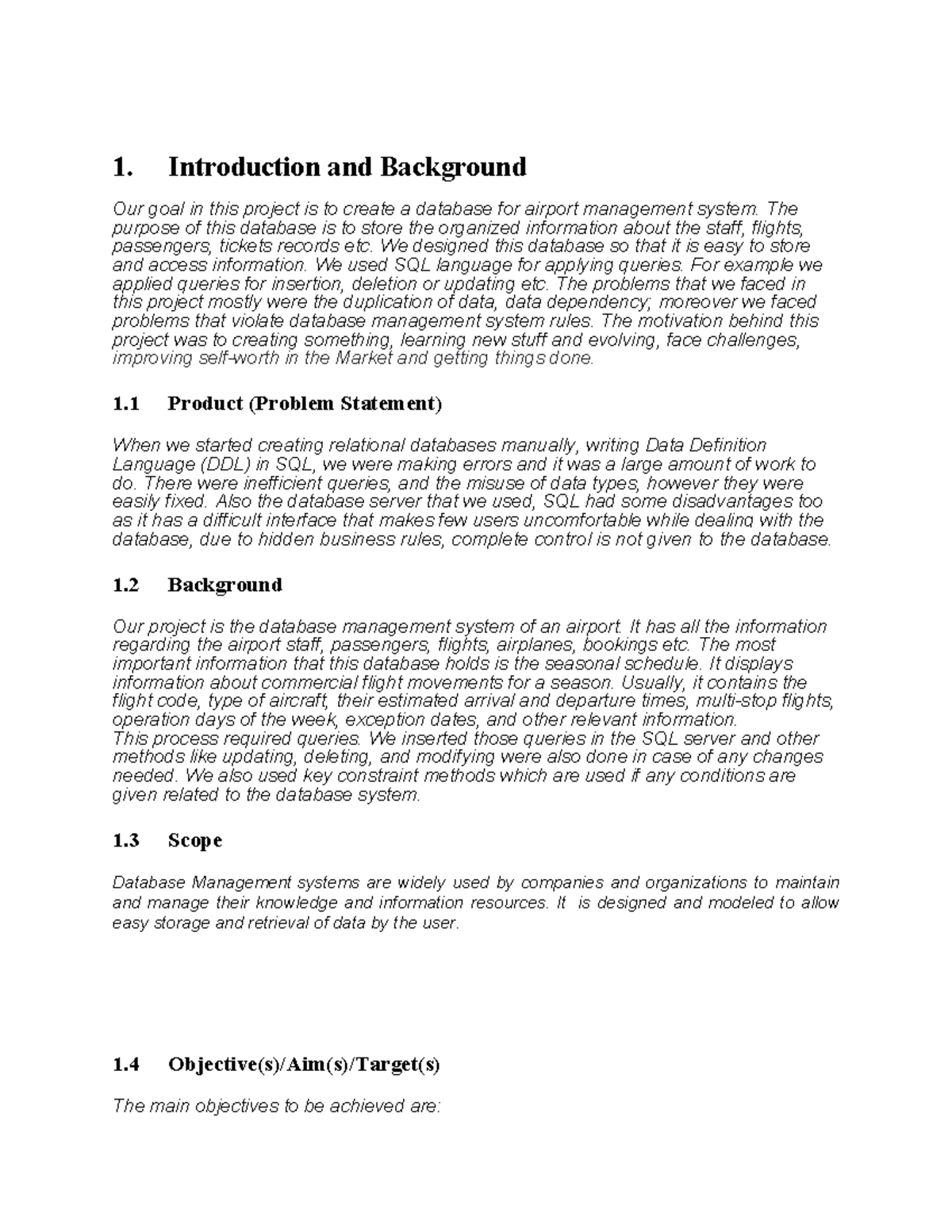 Project - 1. Introduction and Background Our goal in this project is to ...