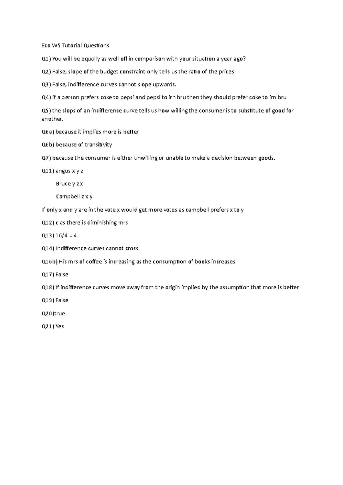 Eco W5 Tutorial Questions - Q4) if a person prefers coke to pepsi and ...