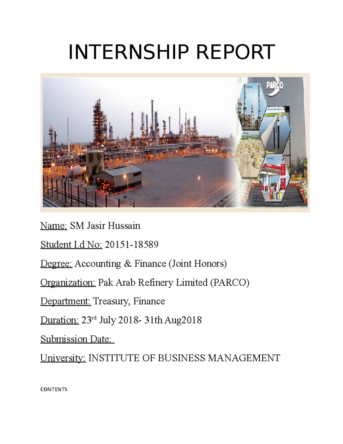 Internship Report - INTERNSHIP REPORT Name: SM Jasir Hussain Student I ...