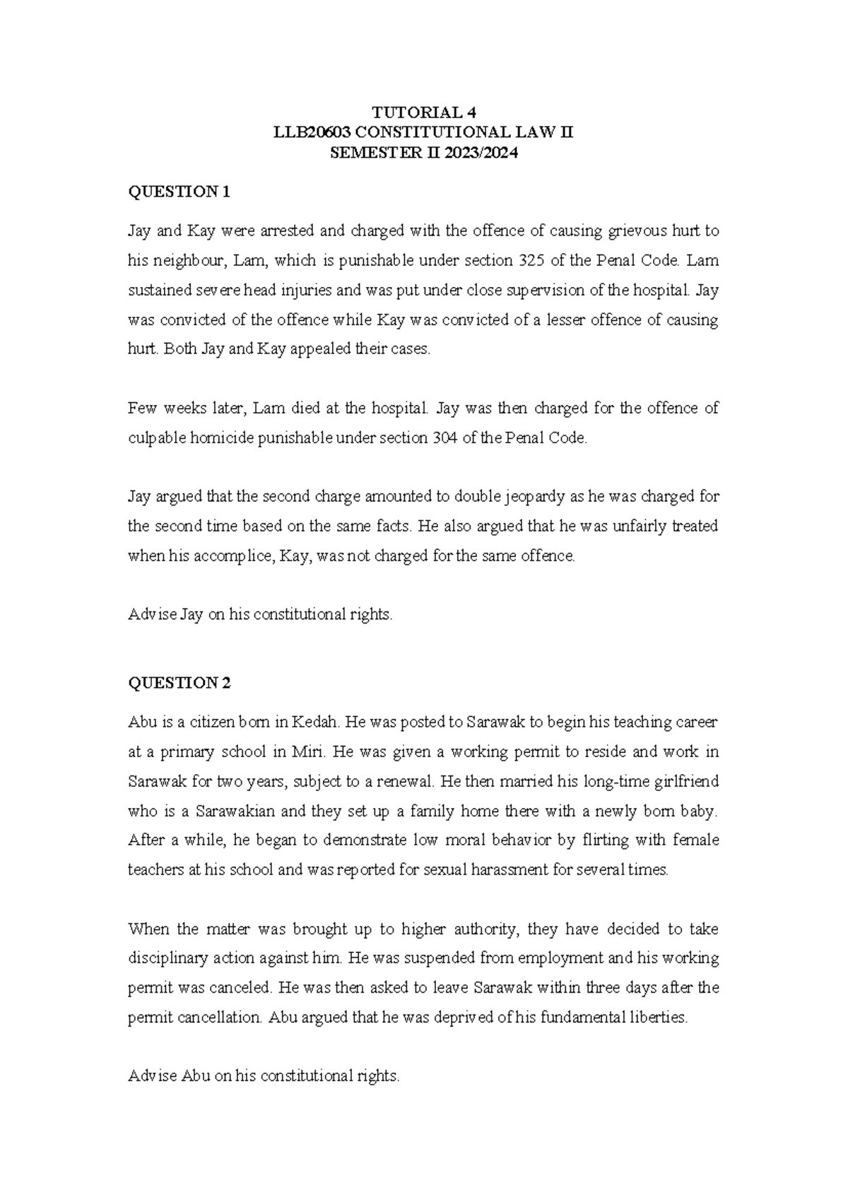 Tutorial Consti - TUTORIAL 4 LLB20603 CONSTITUTIONAL LAW II SEMESTER II 2023/ QUESTION 1 Jay and ...