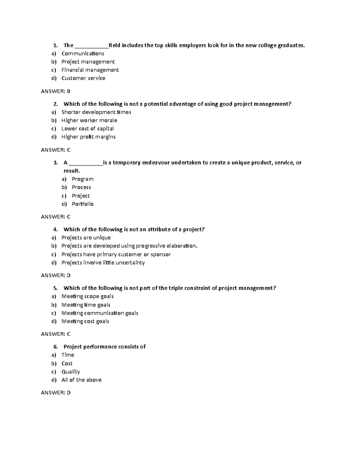 IT Project management - The ___________field includes the top skills ...