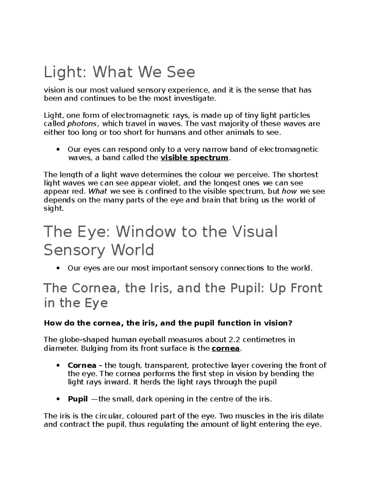 Chapter #3.2 Lecture - Vision - Summary - Light: What We See vision is ...