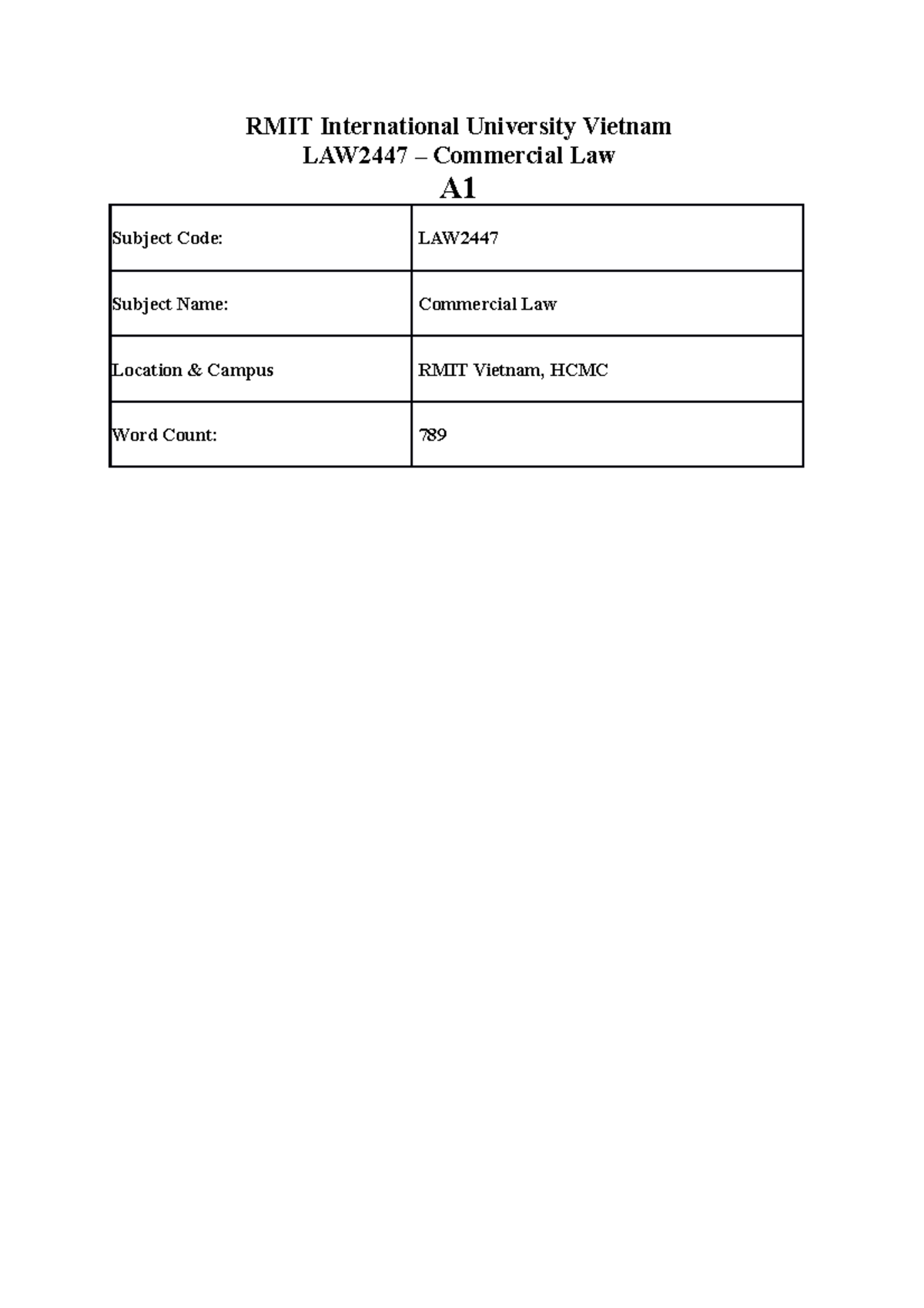 ASM1 Casenote LAW2447 - Commercial Law Case Note Question ASM 1 - RMIT ...