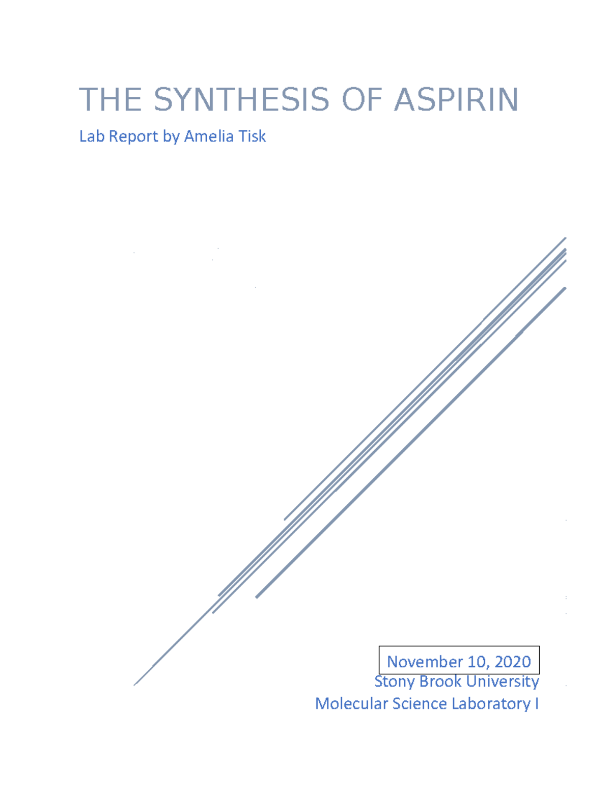 The Synthesis of Aspirin Lab Report - THE SYNTHESIS OF ASPIRIN Lab ...