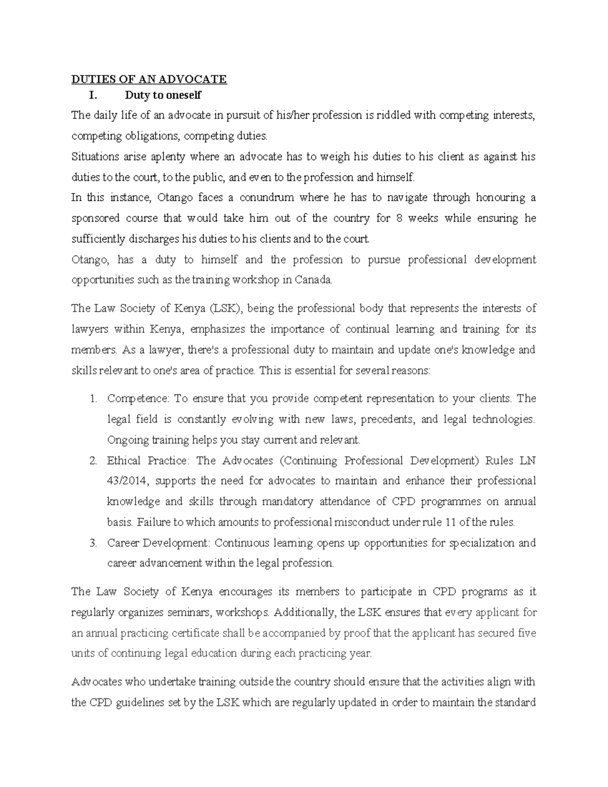 Duties OF AN Advocate 15 - DUTIES OF AN ADVOCATE I. Duty to oneself The ...