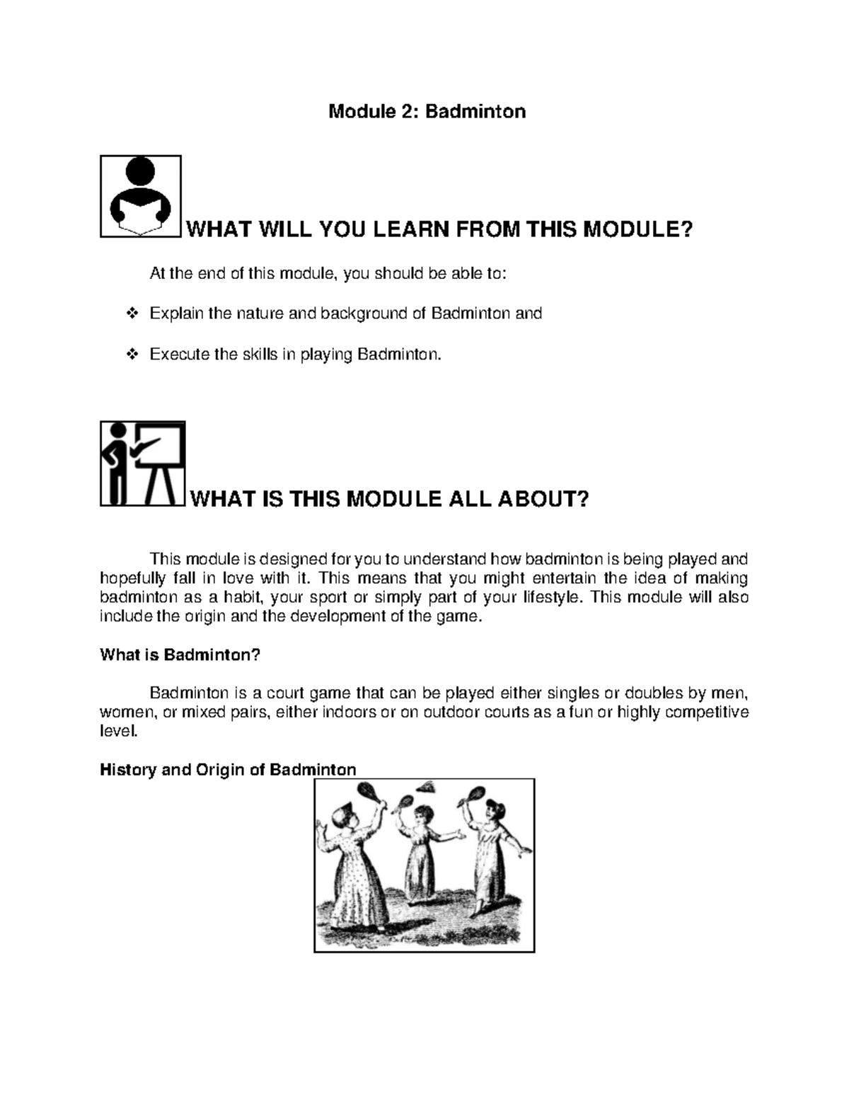 GPE3 Module 2 - Module 2: Badminton WHAT WILL YOU LEARN FROM THIS ...