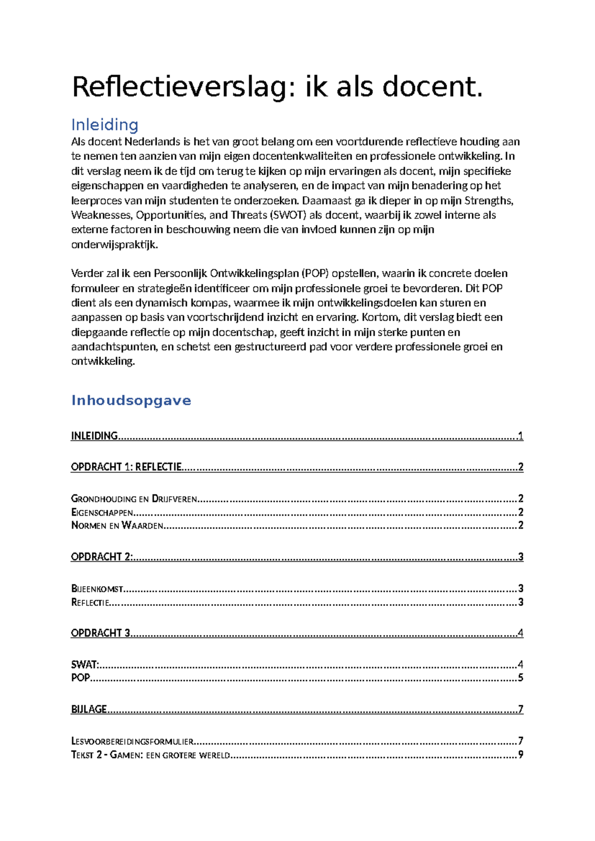 Reflectieverslag (Onderwijskunde) - Reflectieverslag: ik als docent ...