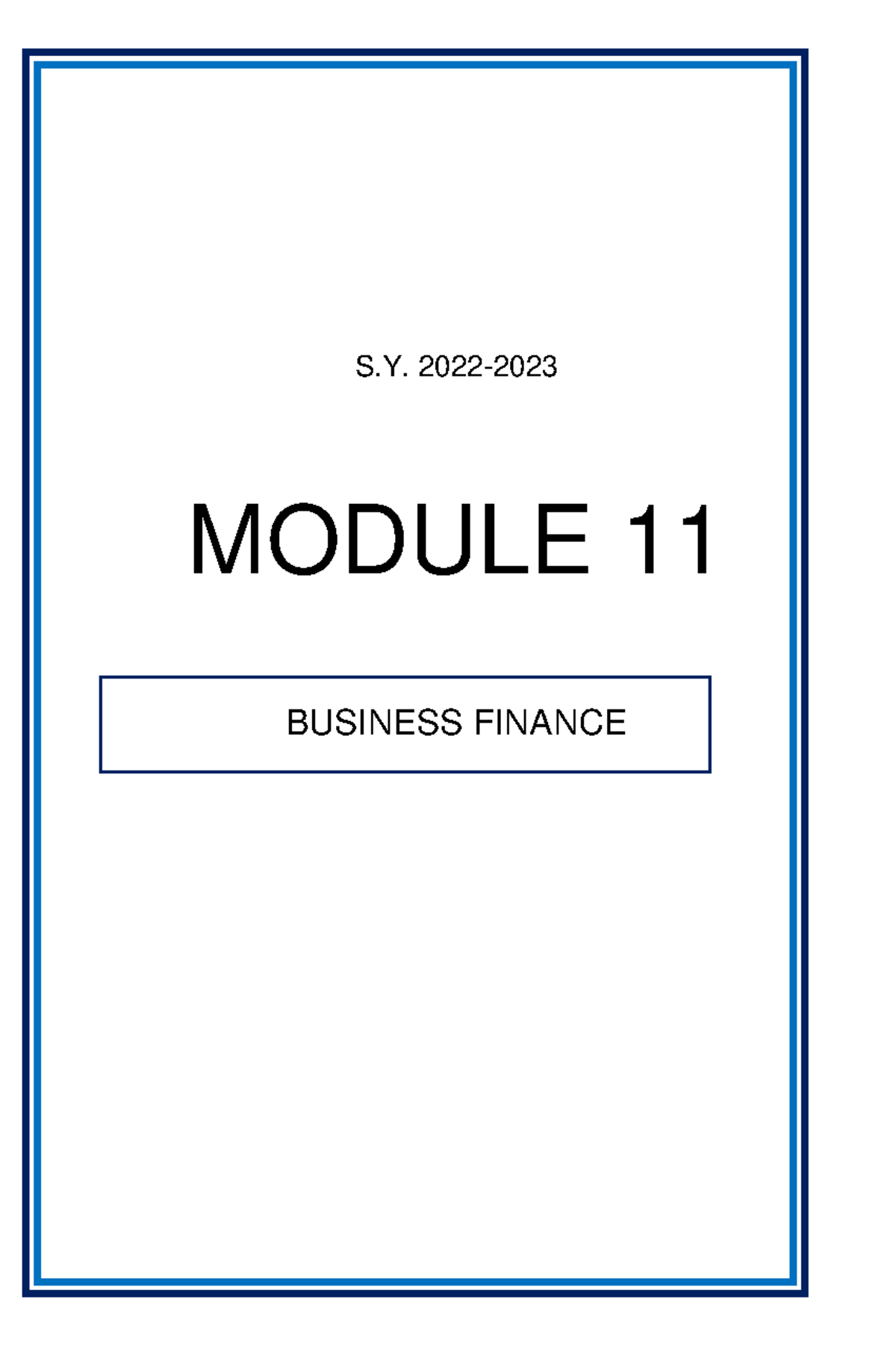 Business finance 11-Edited - S. 2022- MODULE 11 BUSINESS FINANCE BASIC ...