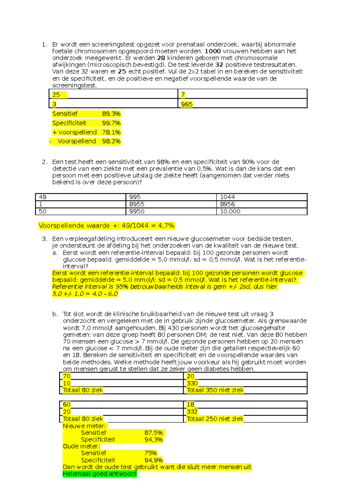 Vragen week 2.1 kwaliteitsbewaking ^^ - Er wordt een screeningstest ...
