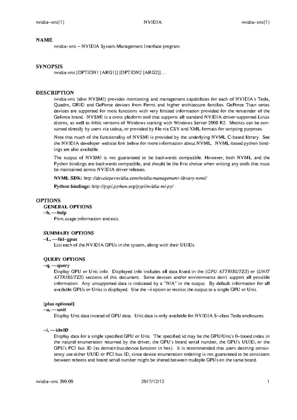 Nvidia-smi - exelente - NAME nvidia−smi − NVIDIA System Management Interface program SYNOPSIS ...