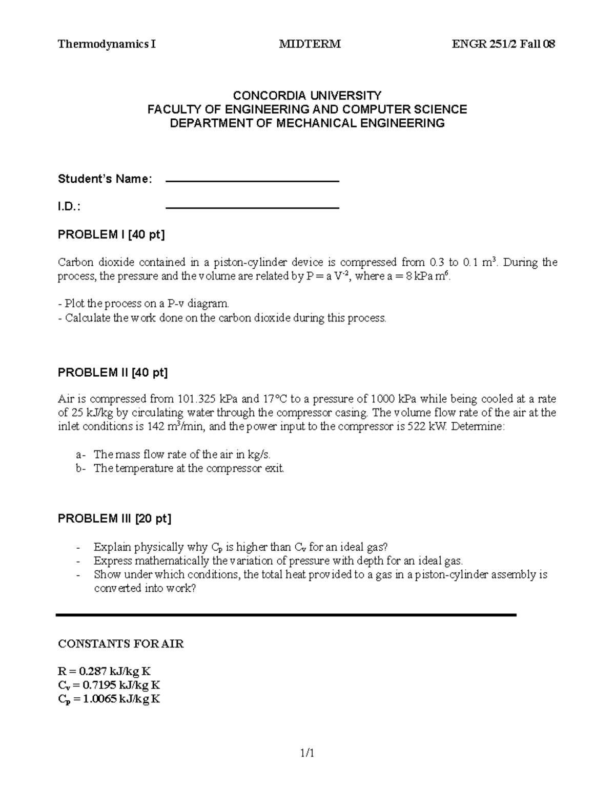 ENGR251 Midterm 2008-2009 F - Thermodynamics I MIDTERM ENGR 251/2 Fall ...