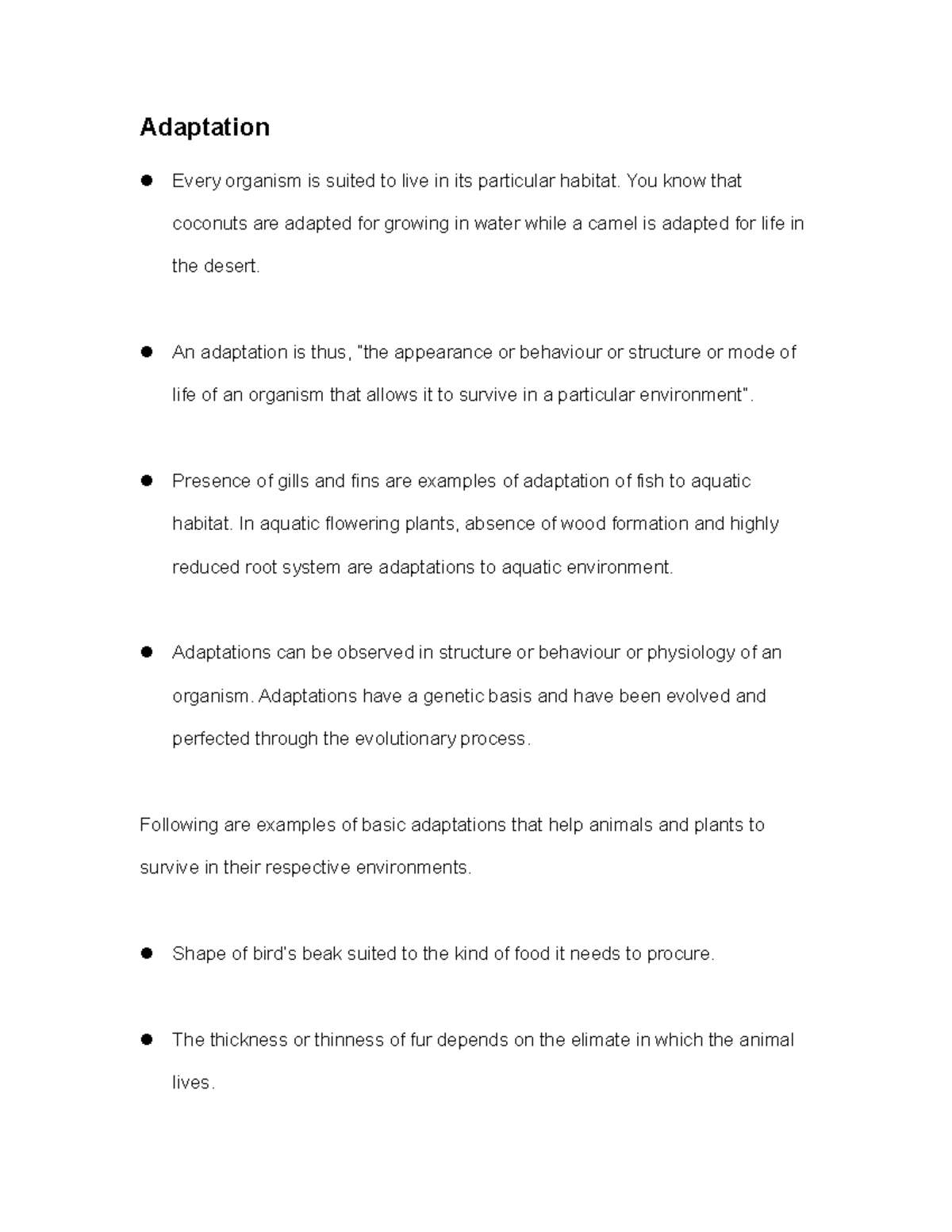 Adaptation - Adaptation Every organism is suited to live in its ...