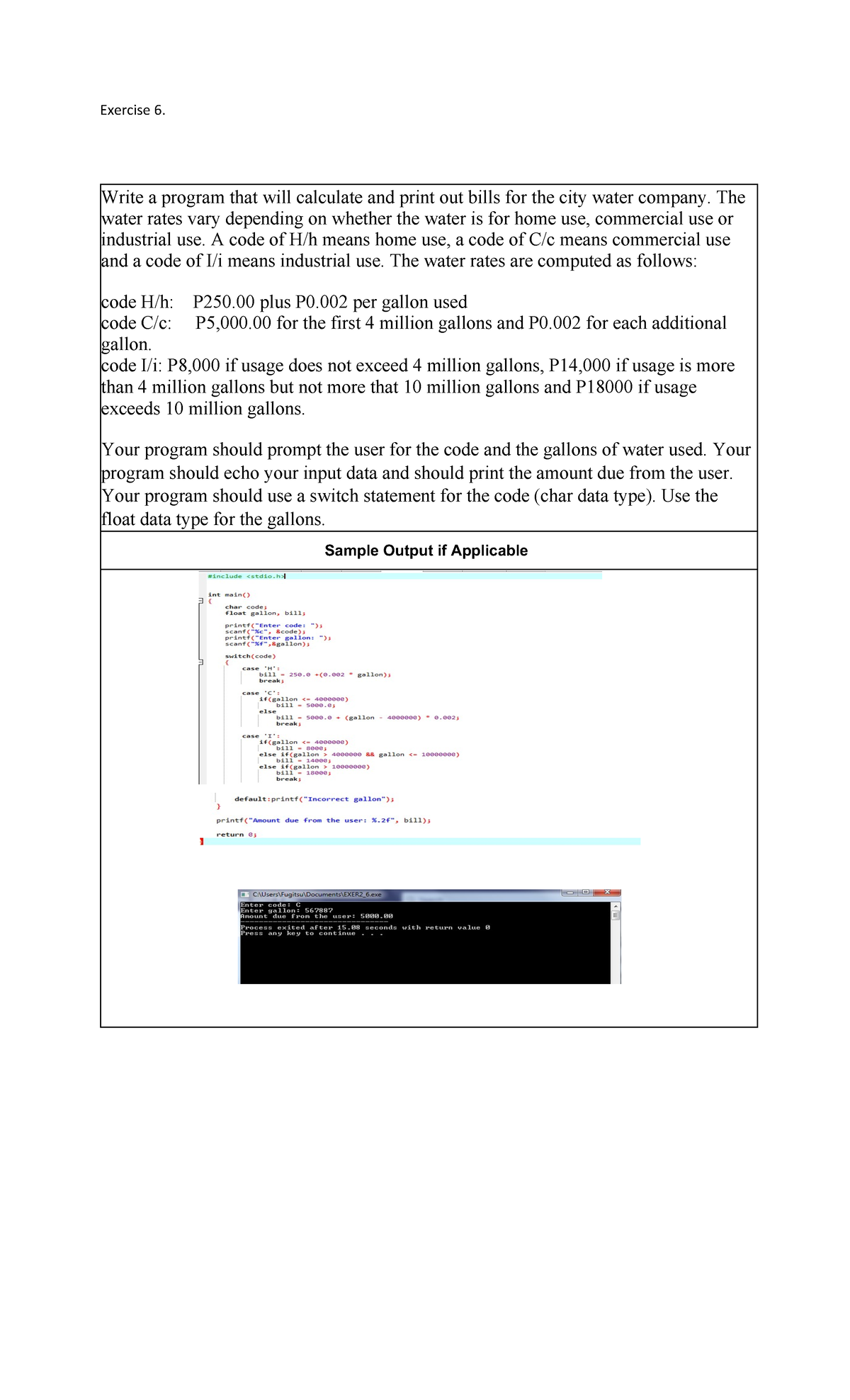 Activity No. 2 Exercise 6-10 - Write a program that will calculate and ...