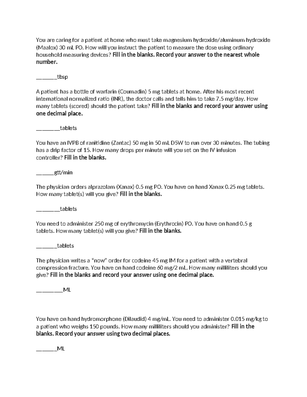 Student Comprehensive review for Med Math Exam - You are caring for a ...