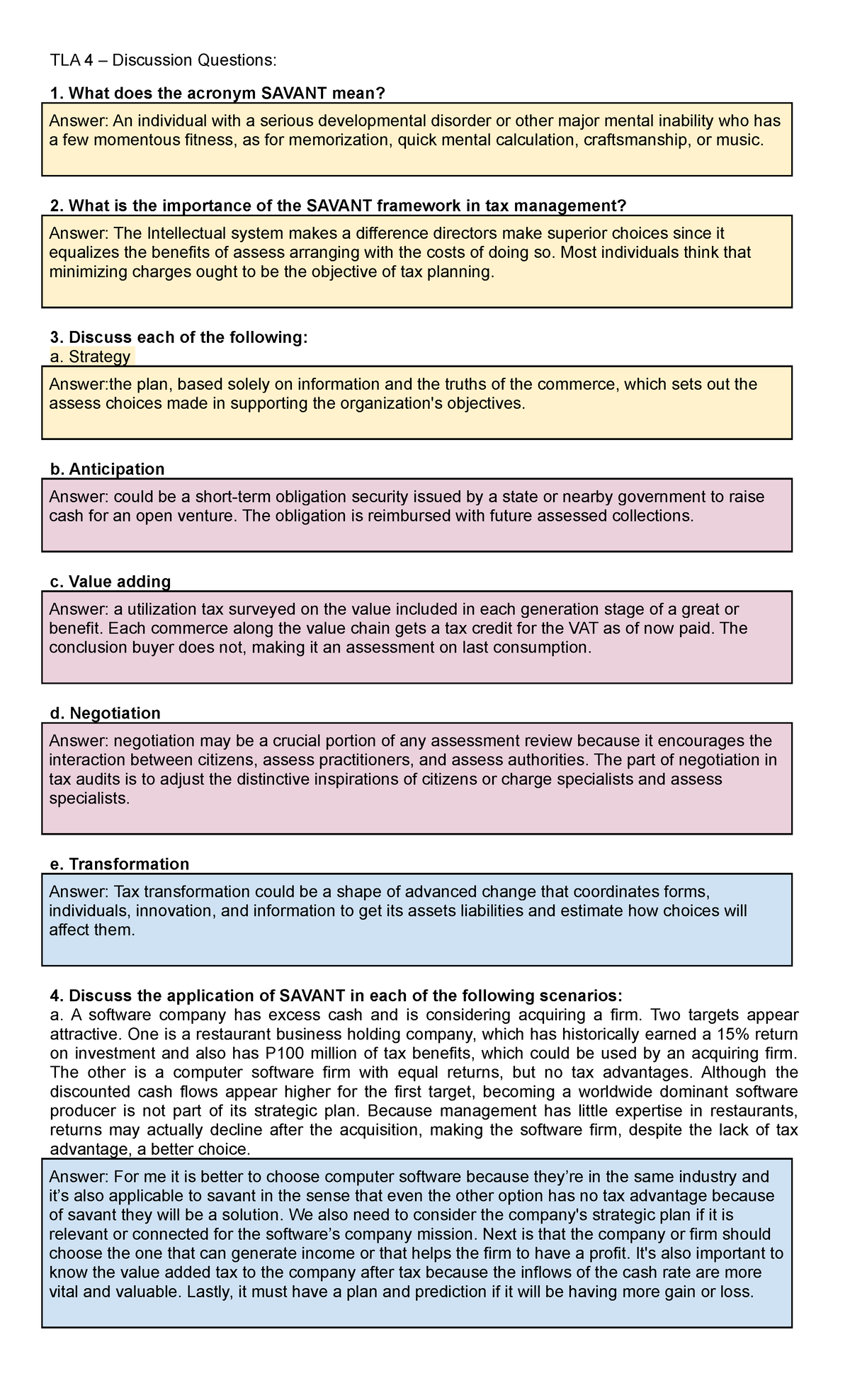 Cherryl Anne Abella TLA 4 - TLA 4 – Discussion Questions: 1. What does ...