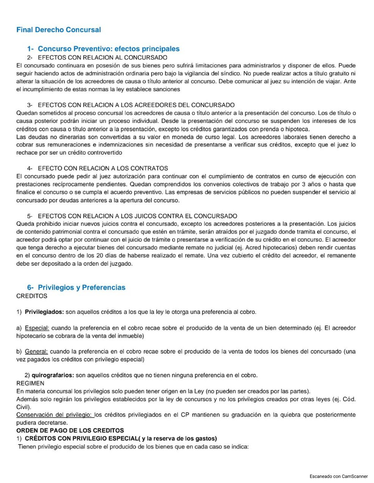 Preguntas de final - Final Derecho Concursal Concurso Preventivo: efectos principales EFECTOS ...