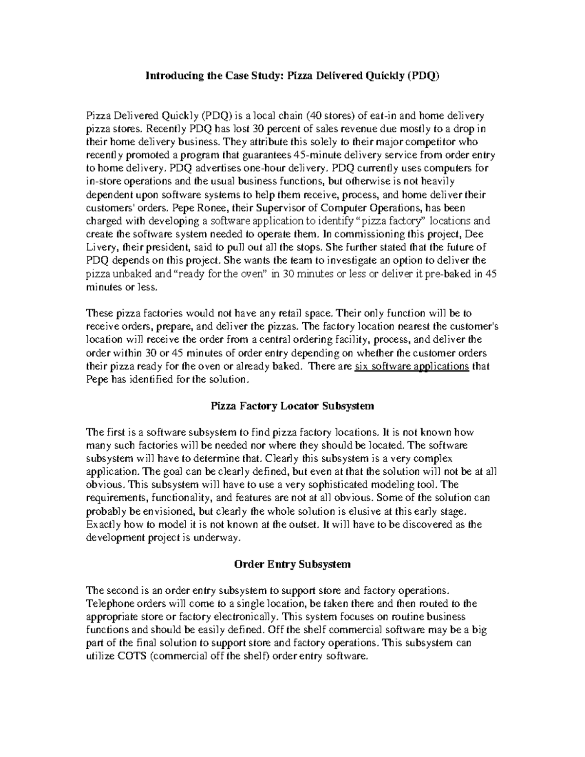 Pizza Delivery Quickly Case Study - Introducing the Case Study: Pizza ...