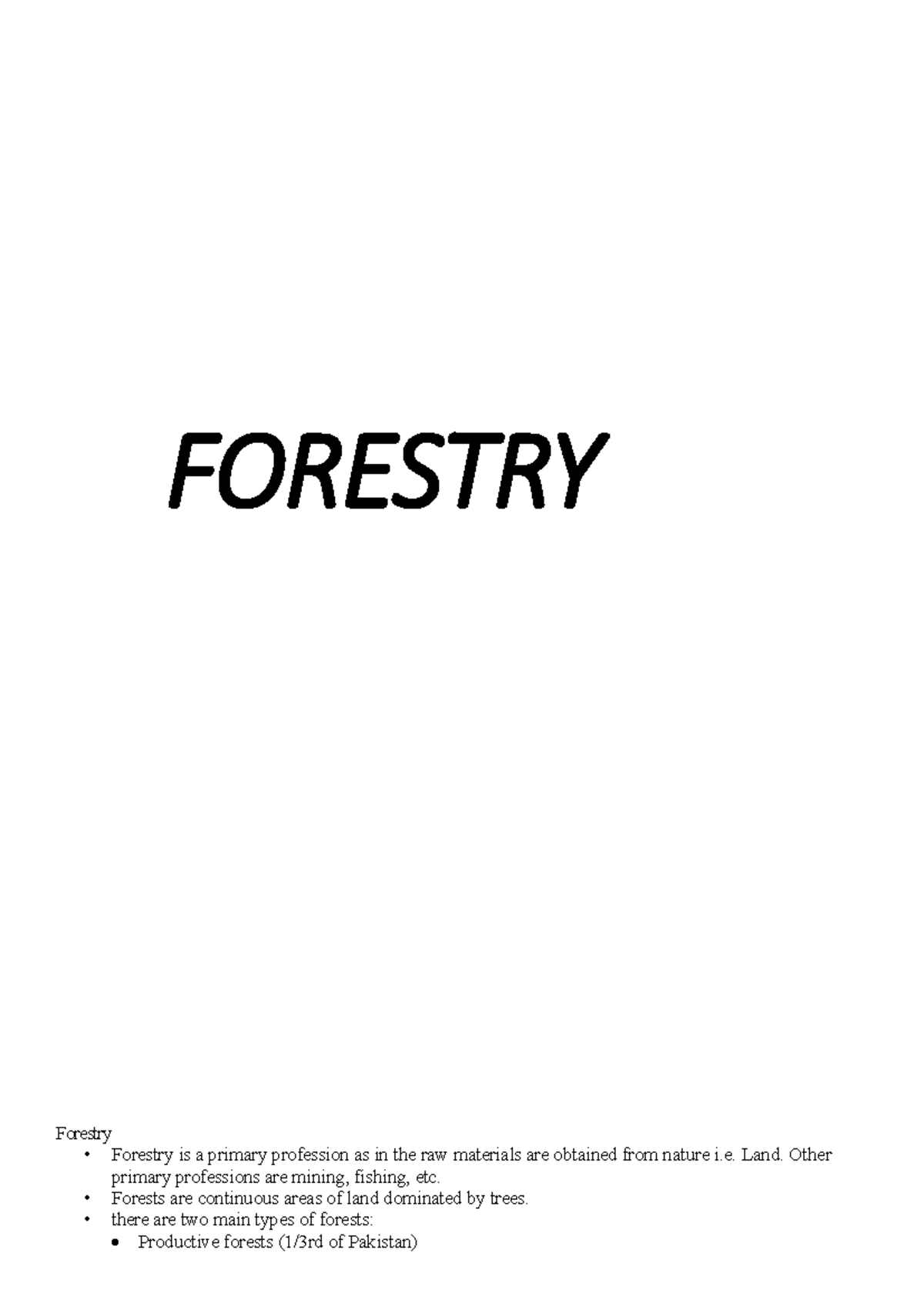 UNIT 4 Forest - Study notes handmade - FORESTRY Forestry - Forestry is ...