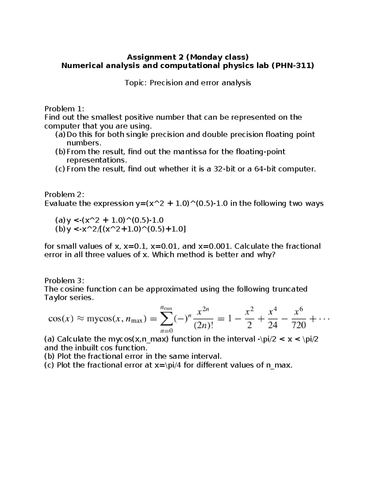 Assignment 2 Monday - Assignment 2 (Monday class) Numerical analysis and computational physics ...