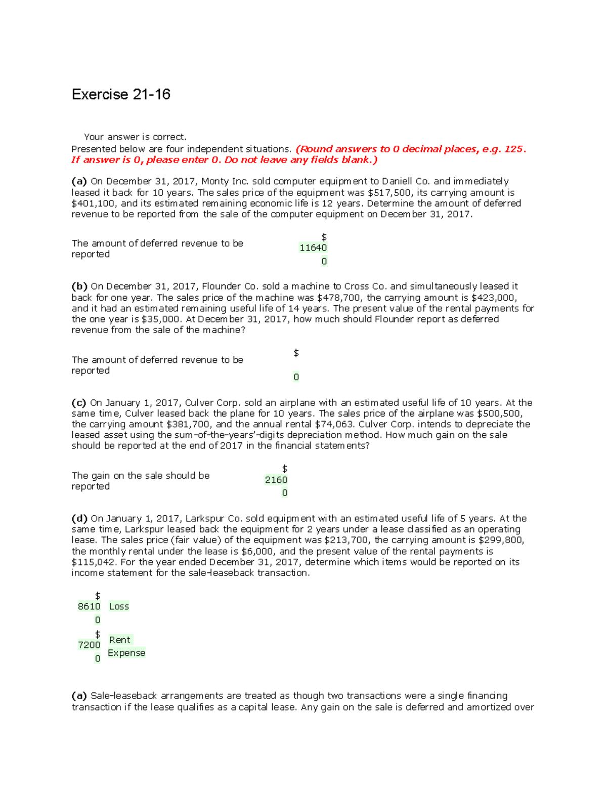 Exercise 21 16 - notes - Exercise 21- Your answer is correct. Presented ...