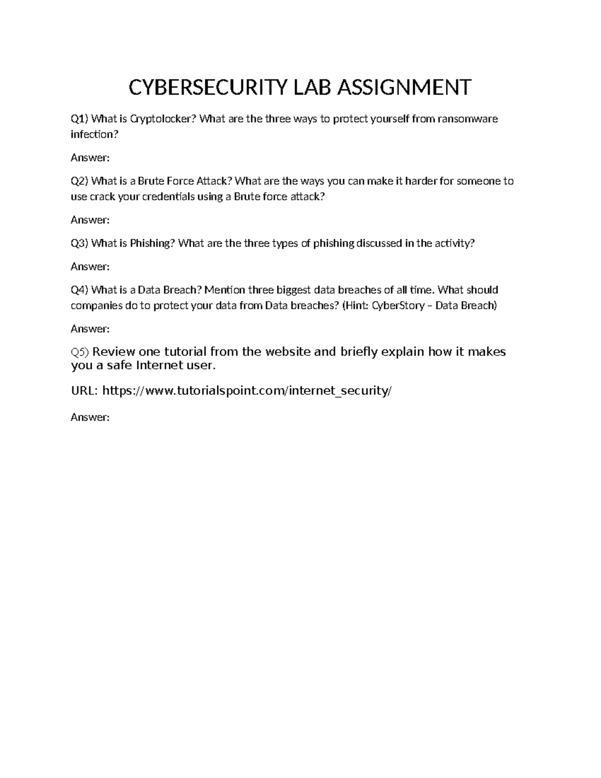 i dont know the title of this - CYBERSECURITY LAB ASSIGNMENT Q1) What is Cryptolocker? What are ...