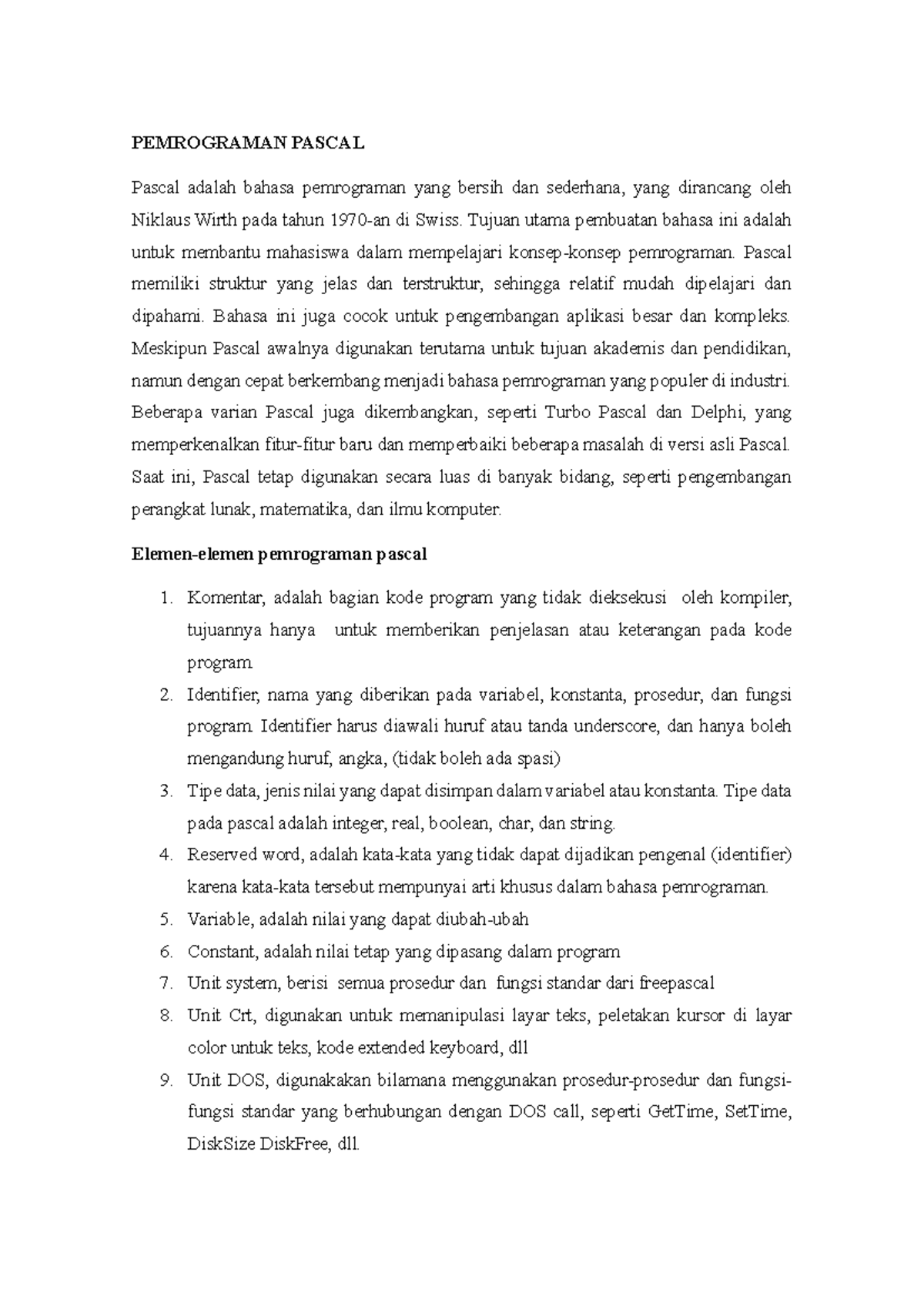 Pemrograman Pascal - PEMROGRAMAN PASCAL Pascal adalah bahasa ...