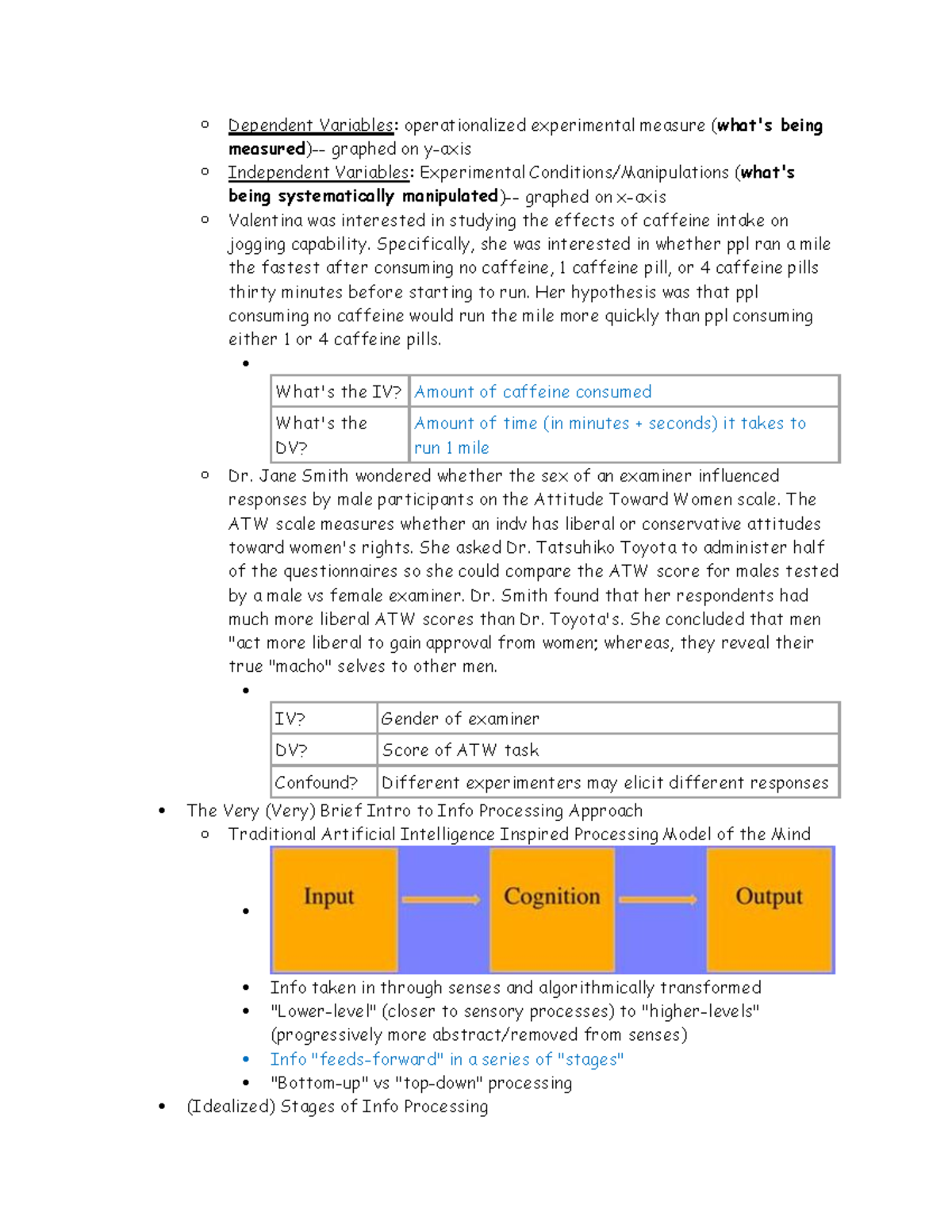 Cognitive psych notes-3 - o Dependent Variables: operationalized ...