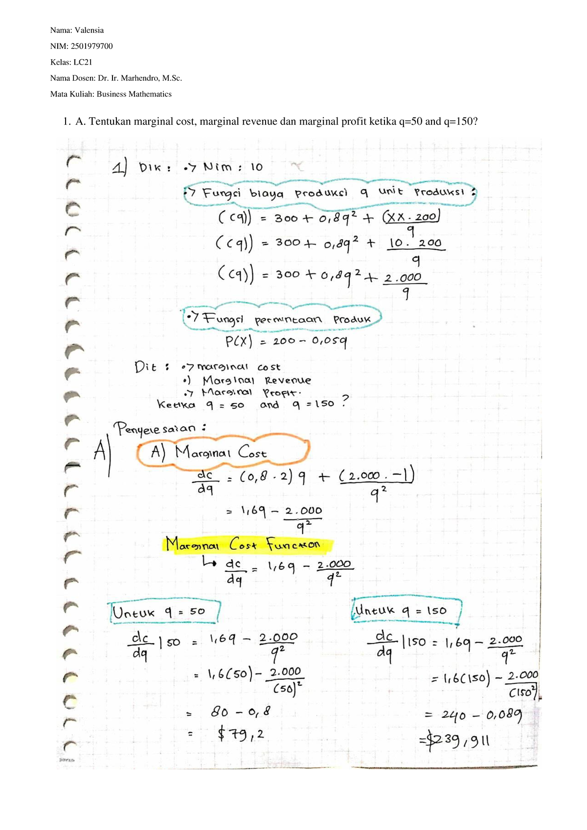 Math 3 - UTS Business Mathematics - NIM: 2501979700 Kelas: LC Nama Dosen: Dr. Ir. Marhendro, M ...
