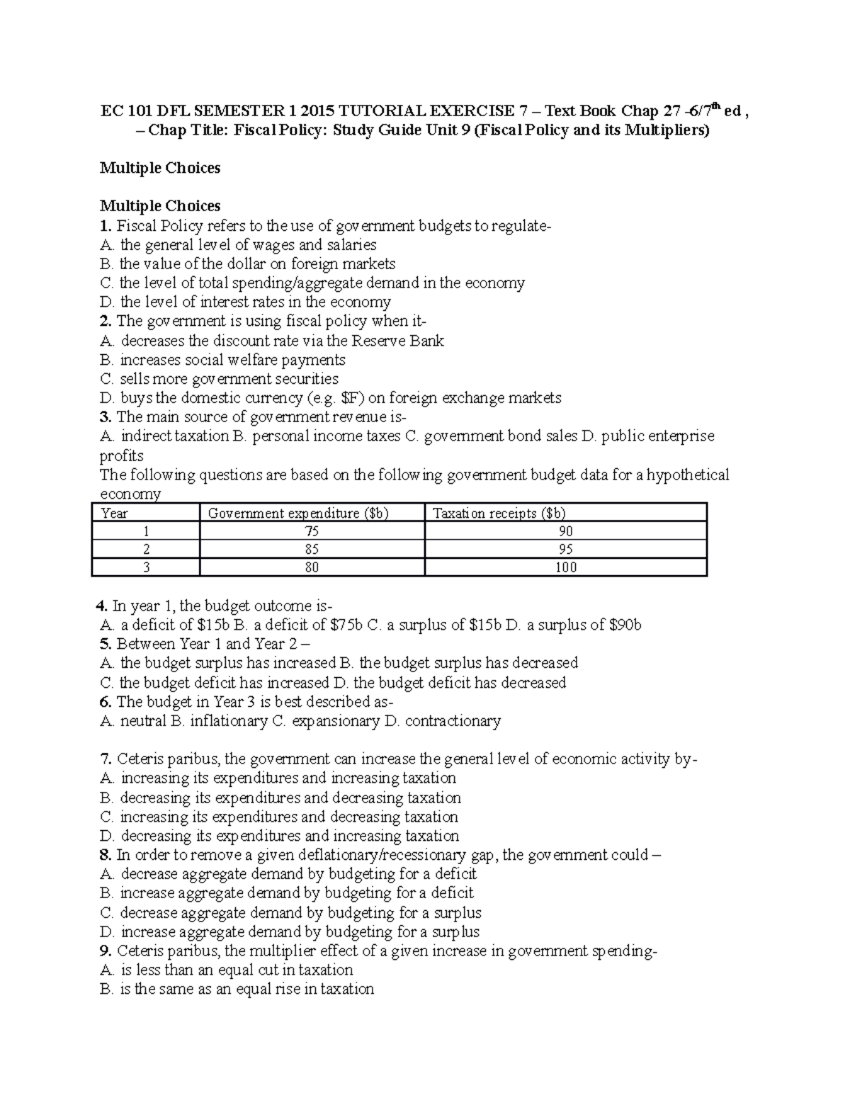 EC101 Tutorial Solution 7 - EC 101 DFL SEMESTER 1 2015 TUTORIAL EXERCISE 7 – Text Book Chap 27 ...