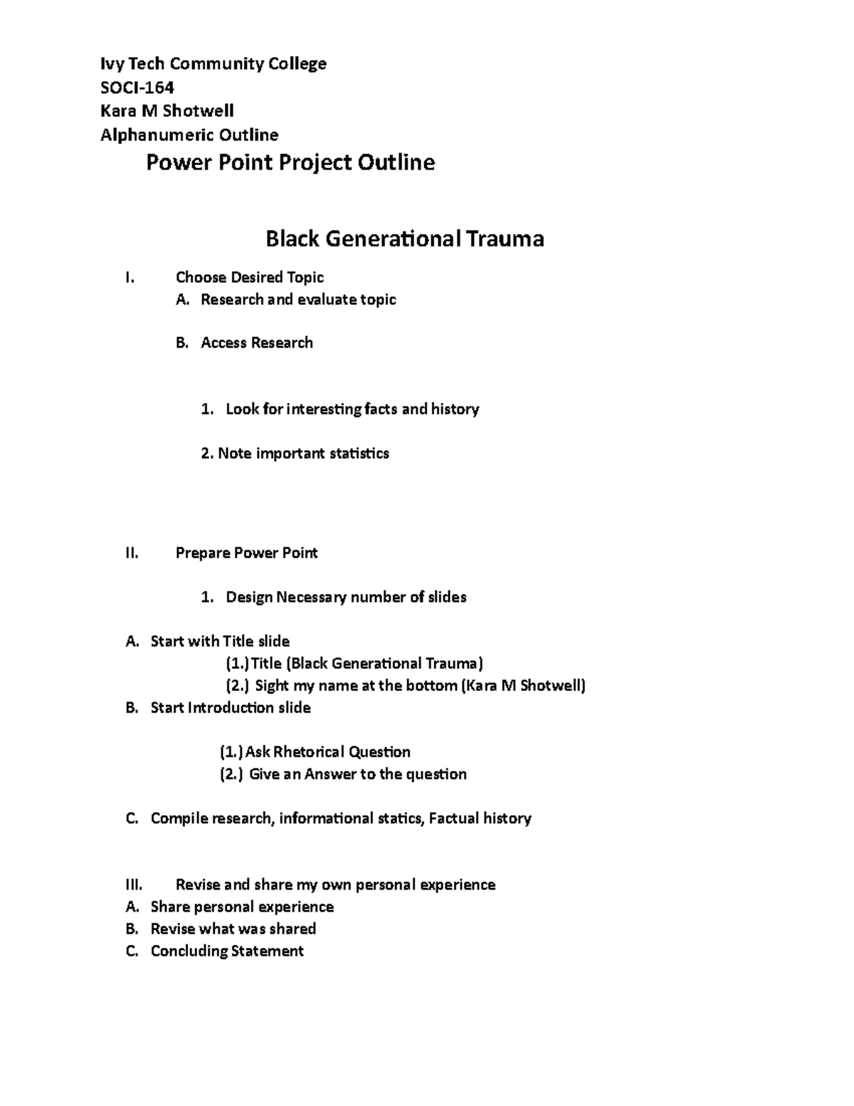 Power Point Project ( Outline Submission) - Ivy Tech Community College ...