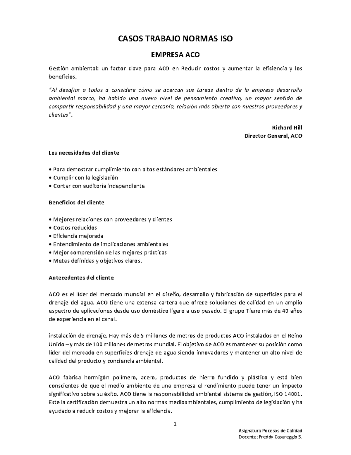 Casos para Trabajo Normas ISO - 1 Asignatura Pocesos de Calidad CASOS ...