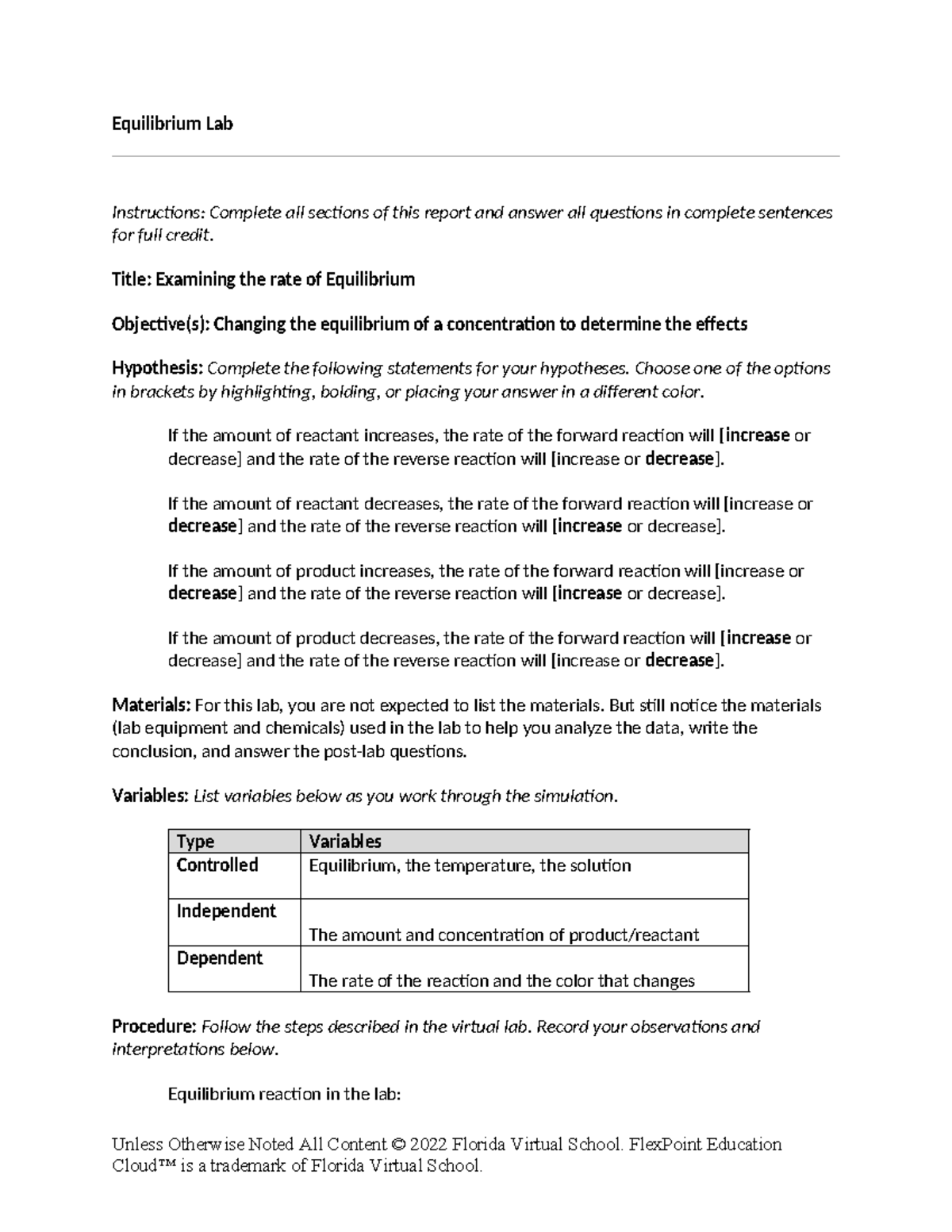 Lab report equilibrium - Equilibrium Lab Instructions: Complete all sections of this report and ...