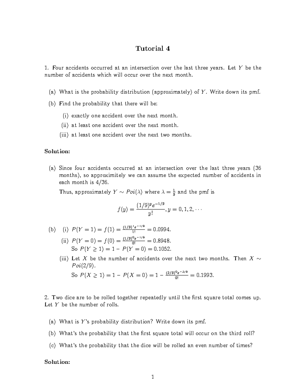 Solution of Tutorial 4 - Tutorial 4 Four accidents occurred at an intersection over the last ...