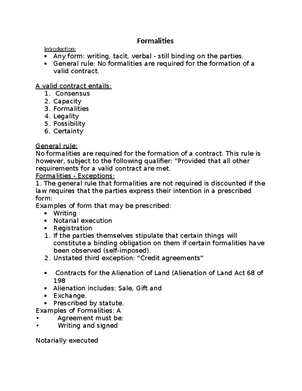 Law of contract notes - Formalities Introduction: Any form: writing ...
