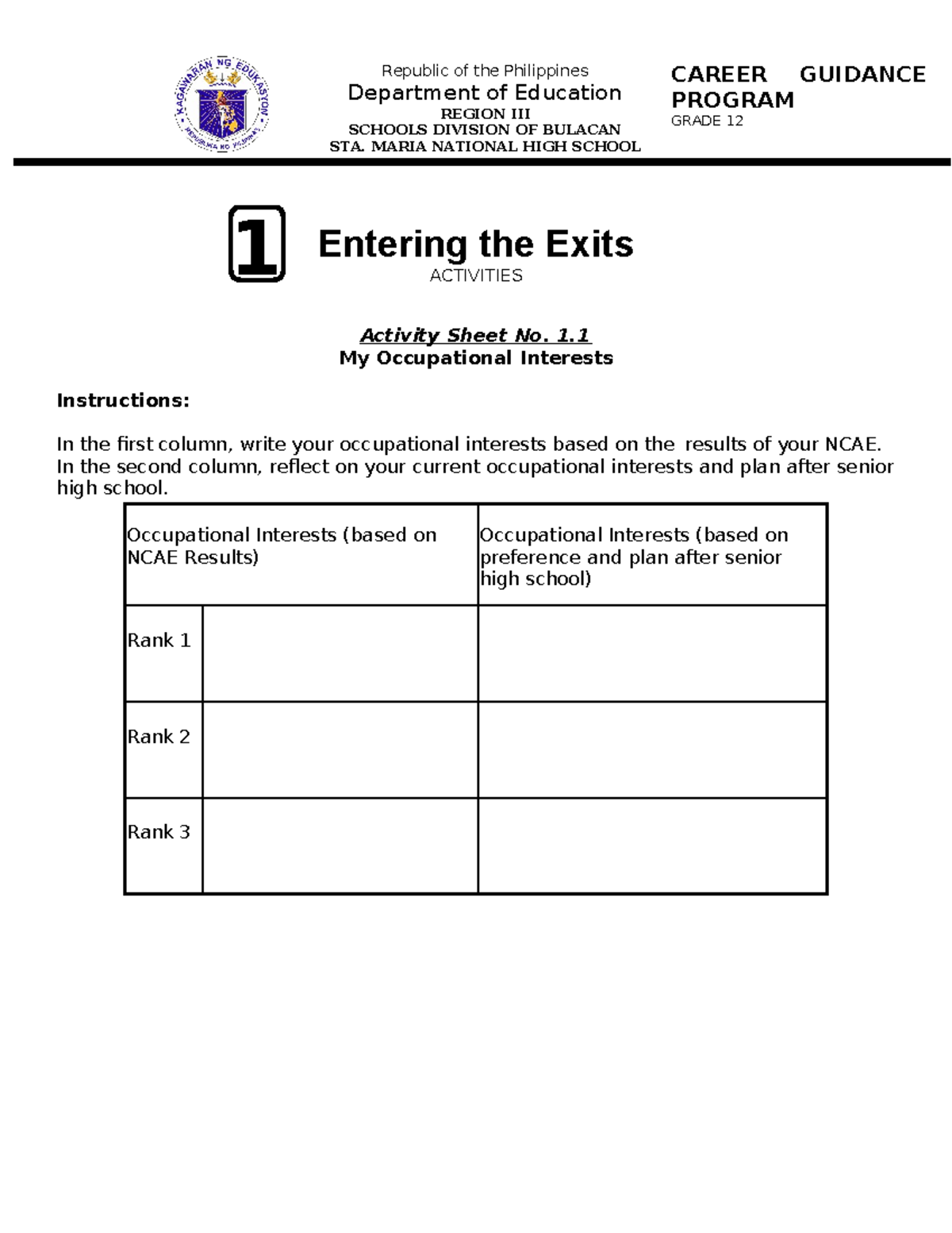 CGP Files - Entering the Exits ACTIVITIES Activity Sheet No. 1. 1 My ...
