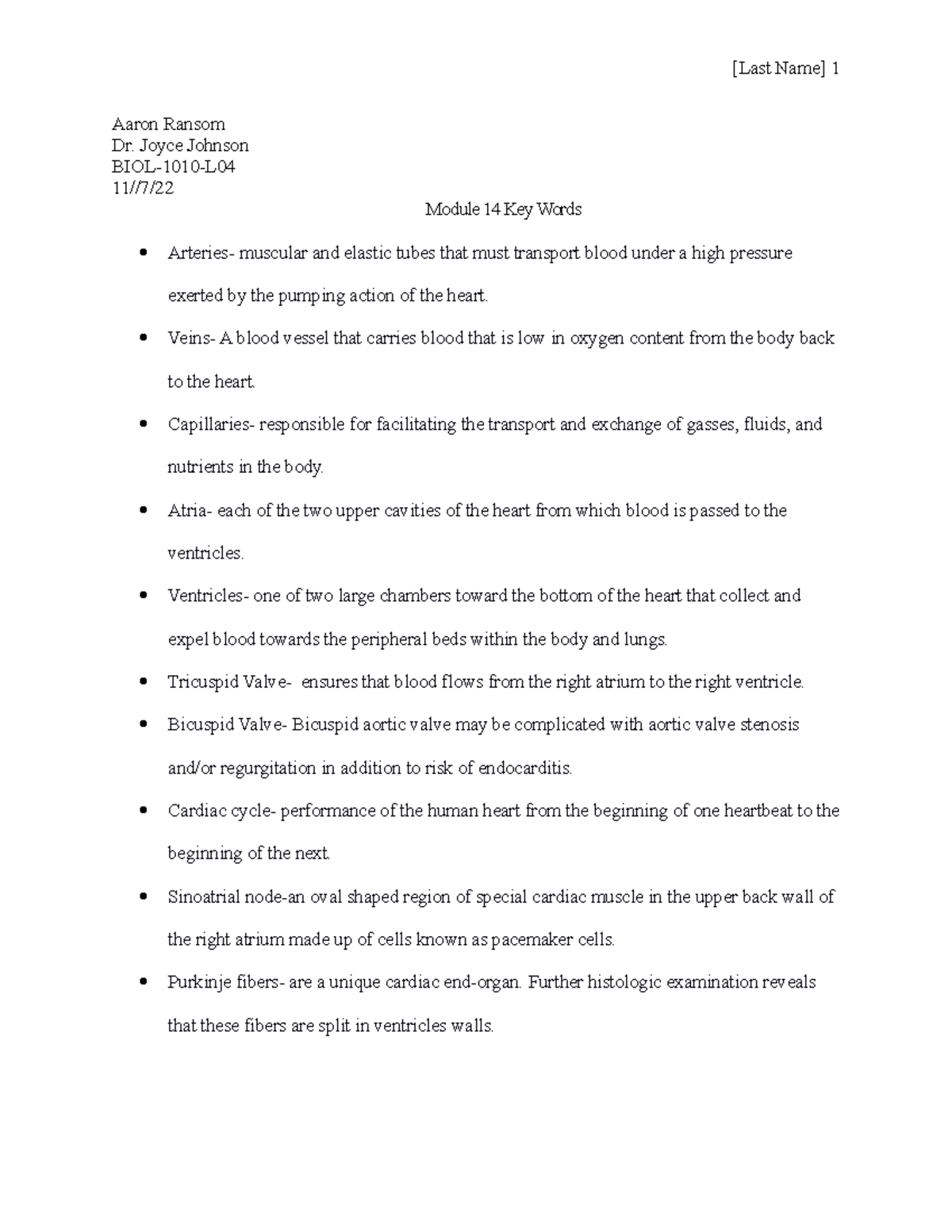 Module 14 Key terms - [Last Name] 1 Aaron Ransom Dr. Joyce Johnson BIOL ...