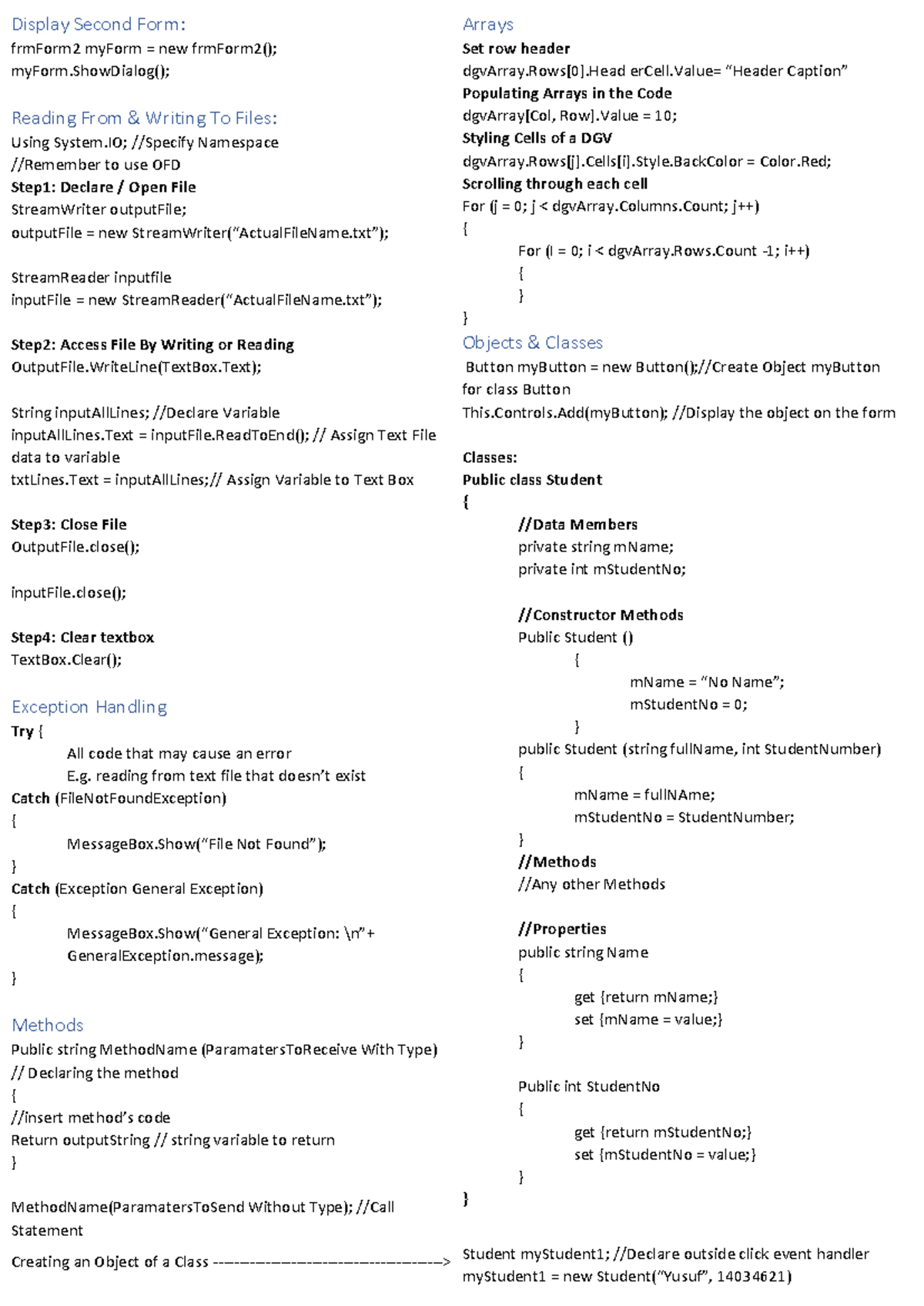 Exam Cheat Sheet - Display Second Form: frmForm2 myForm = new frmForm2 ...