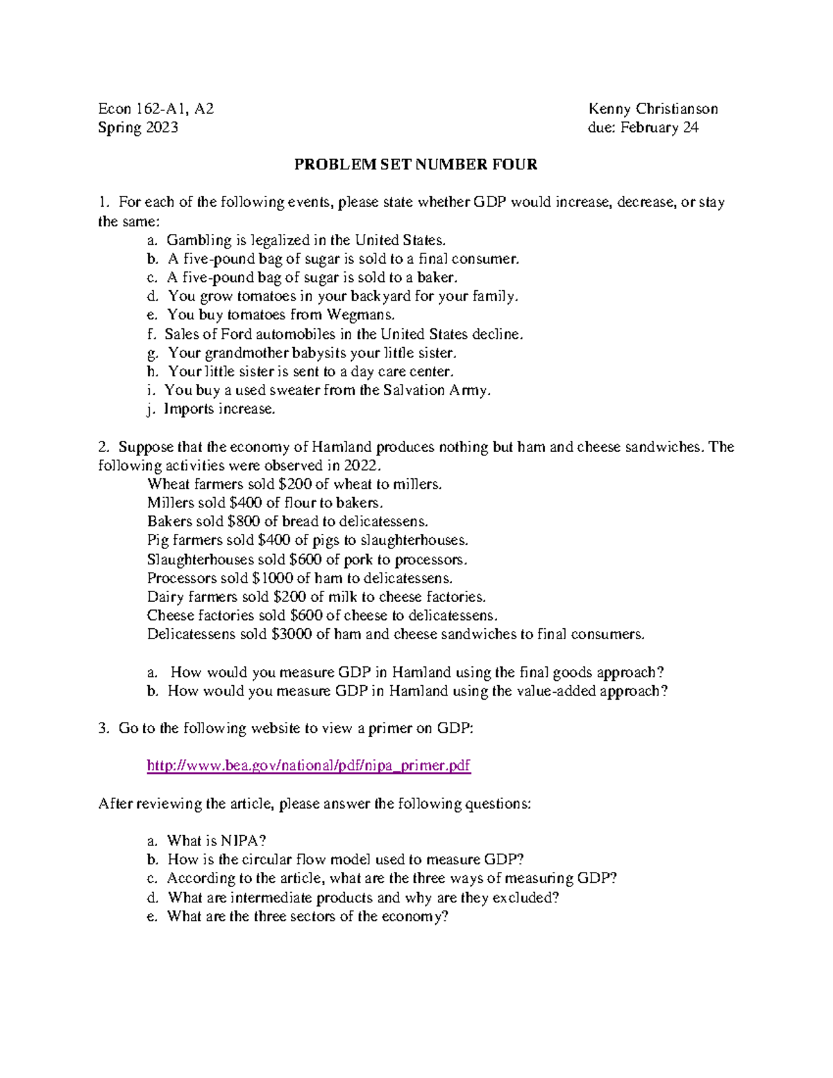 Problem 4 Answers Econ 162 A1 A2 Kenny Christianson Spring 2023 Due