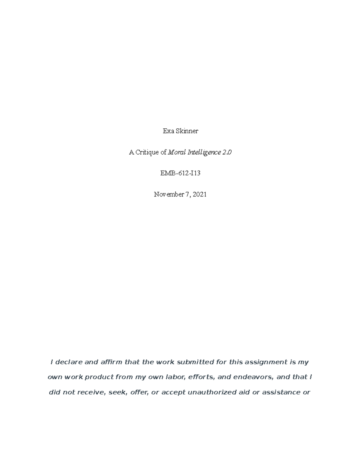 Critique of Moral Intelligence 2.0 - EMB-612-I November 7, 2021 I ...