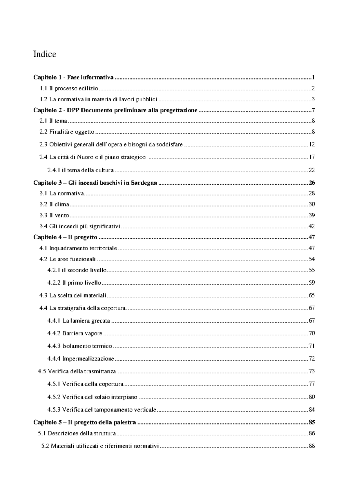 Indice definitivo - tesi - Indice Capitolo 1 - Fase informativa 1 Il ...